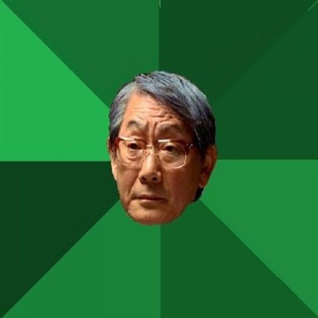 High Expectations Asian Father MEME Generator - Create High ...